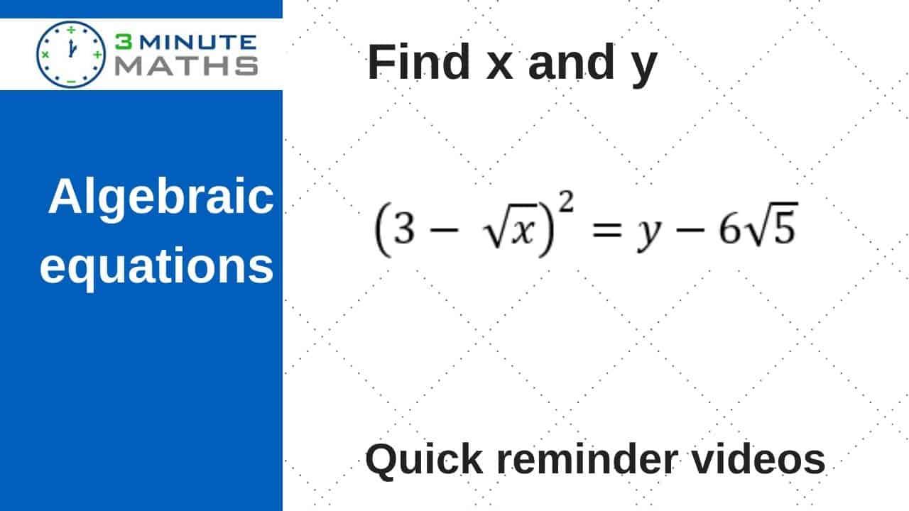 How To Work With An Algebraic Equation 3 Minute Maths